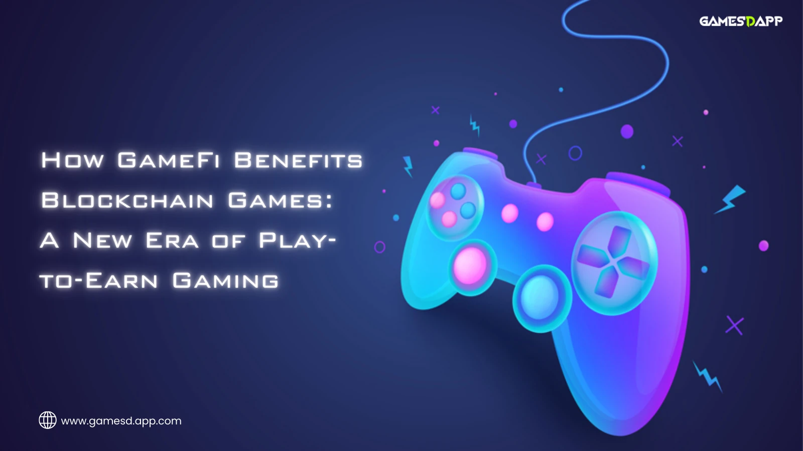 How GameFi Benefits Blockchain Games | GameFi Development Company - Gamesdapp